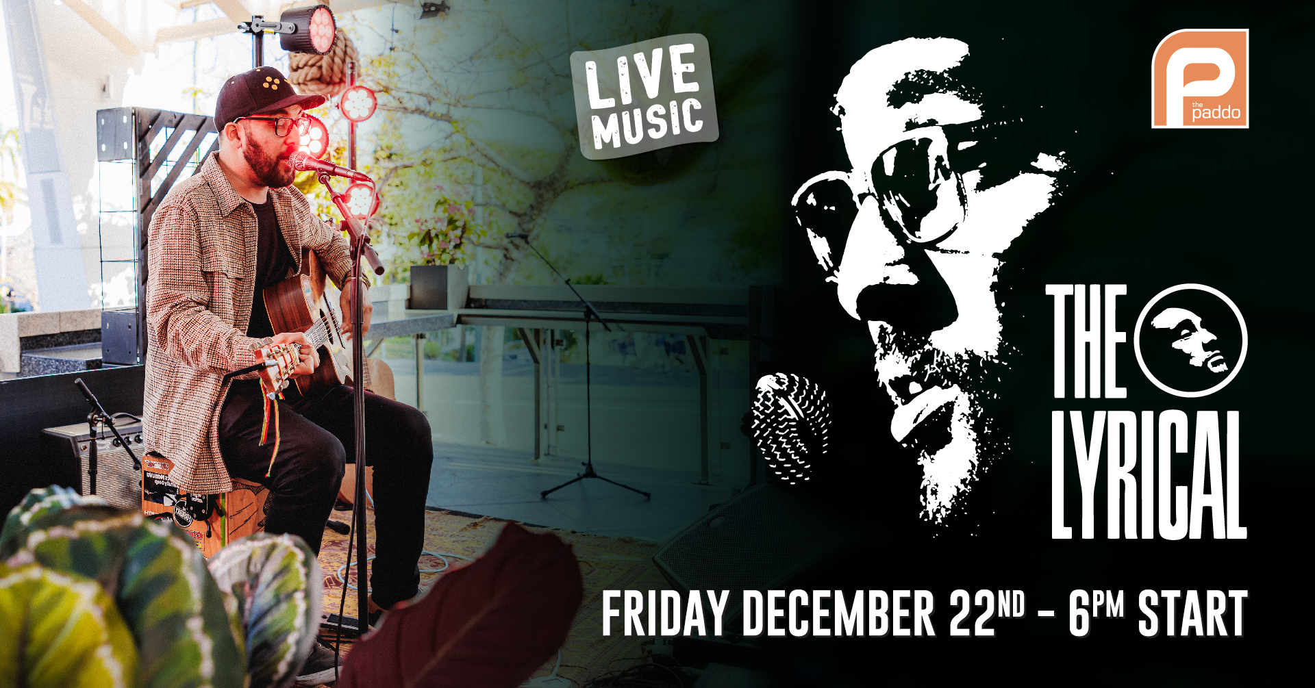 The Lyrical - Live at The Paddo - The Paddo
